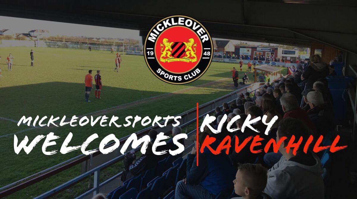 Ricky Ravenhill Signs for Sports – Mickleover Football Club